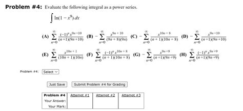 Solved Problem 4 Evaluate The Following Integral As A