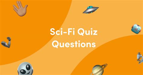 50 Sci Fi Quiz Questions And Answers Kwizzbit