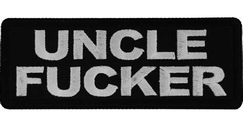 Uncle Fucker Patch Funny Saying Patches By Ivamis Patches