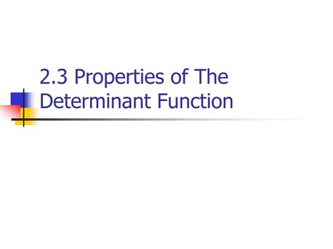 PPT Chapter 2 Determinants PowerPoint Presentation Free Download ID 2979346