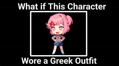 What If Natsuki Wore A Greek Outfit By Kimmiearts On Deviantart