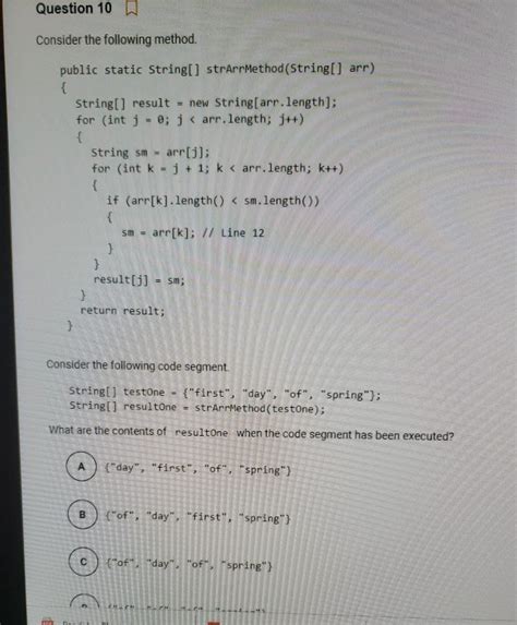 Solved Question 10 Consider The Following Method Public