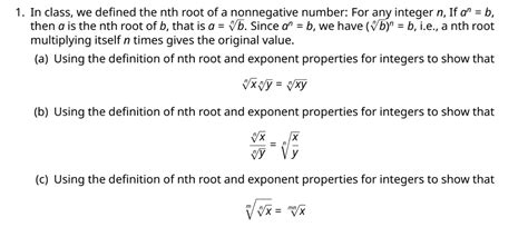 Solved In Class We Defined The Nth Root Of A Nonnegative Chegg