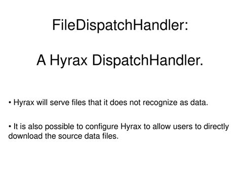 Writing A Custom DispatchHandler Ppt Download
