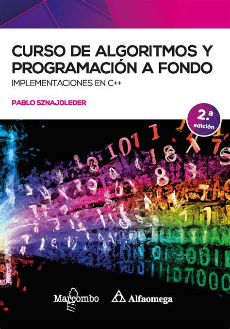 Curso de algoritmos y programación a fondo ed Pablo Augusto