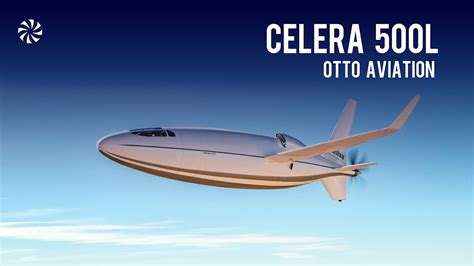 Otto Aviation Reveals Super Efficient Celera Aircraft Youtube