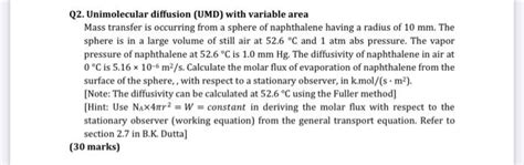 Solved Q2 Unimolecular Diffusion Umd With Variable Area