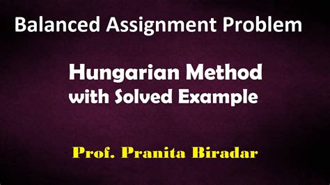 Balanced Assignment Problemhungarian Method Operation Research Youtube