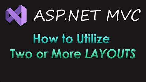 create and use different layouts for different pages asp mvc youtube