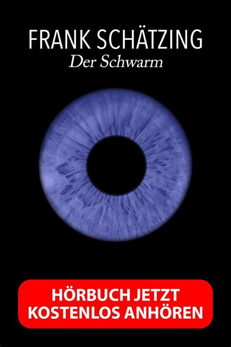Der Schwarm Frank Schätzing Hörbuch Kostenlos Anhören Movie Posters