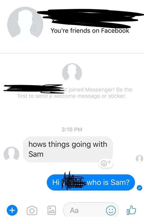 Uncle I Never Talk To Just Messaged Me Out Of The Blue To Ask About Sam This Is As Far As The
