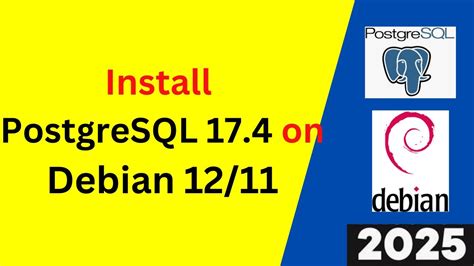 Install And Configure Postgresql 174 On Debian 1211 Like A Pro 🚀 Step