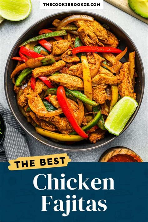 Chicken Fajitas Recipe The Cookie Rookie®