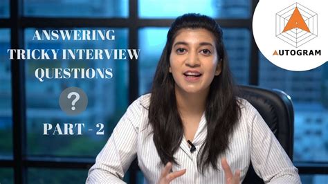 Answering Tricky Questions In An Interview Ideal Sample Answers