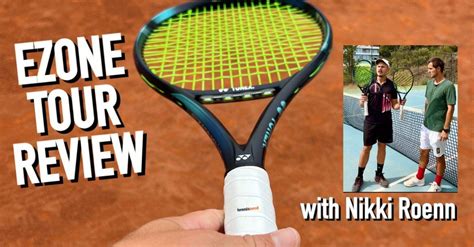 Yonex Ezone 98 Tour 2022 Review Tennisnerd Net