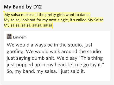 My Salsa Makes All The Pretty Girls Want To Dance My My Band