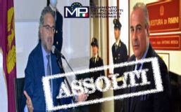 ASSOLTI DA OGNI ACCUSA DUE ALTI FUNZIONARI DELLO STATO RENATO CORTESE E