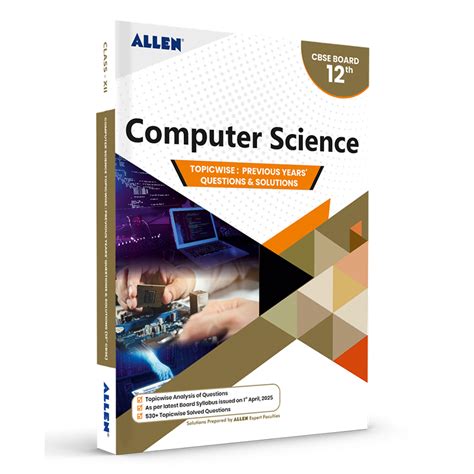 Computer Science Practicals And Ncert Solutions For Class 12 Allen E Store