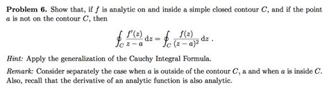 Solved Show That If F Is Analytic On And Inside A Simple