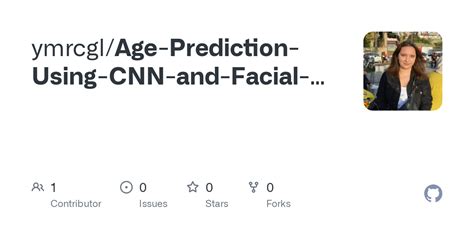 Github Ymrcglage Prediction Using Cnn And Facial Dataset