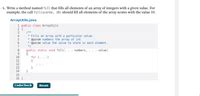 Answered Write A Method Named Fill That Fills All Elements Of An
