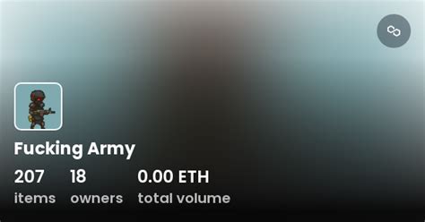 Fucking Army Collection OpenSea