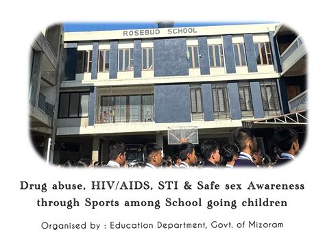 Rosebud School Drug Abuse Hivaids Sti And Safe Sex Awareness