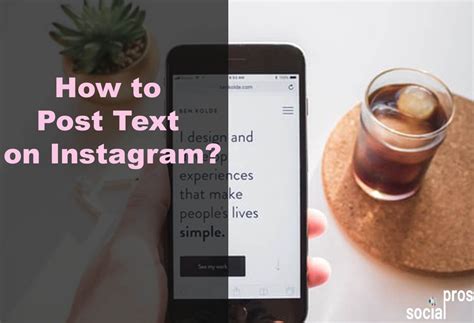 How To Post Text On Instagram [the Best Ways To Add Text To Photos In
