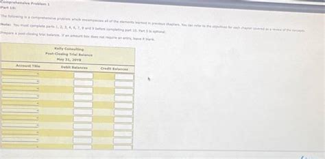 Solved Comprehensive Problem 1 Part 10 The Following Is A