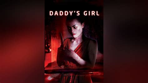 Watch Daddys Girl Movie Online Free Online