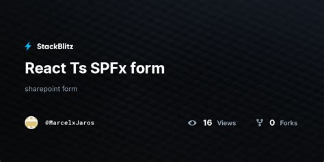 React Ts SPFx Form StackBlitz
