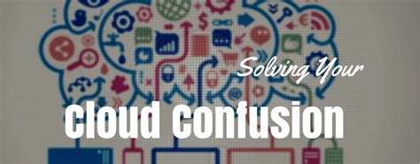 Solving Your Cloud Conversion Confusion