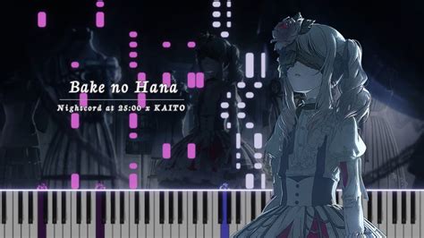 Bake No Hana Nightcord At 25 00 Piano Cover 化けの花 ピアノ【project