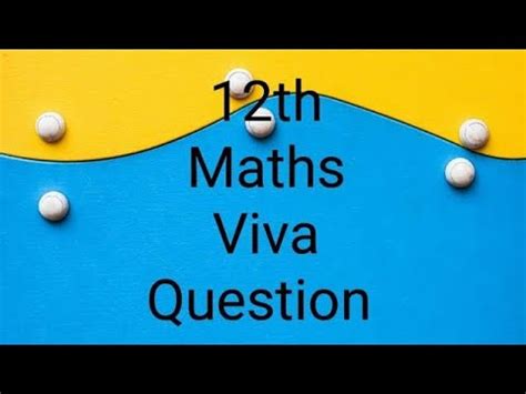 ISC XII Mathematics Project Viva Question Answering YouTube
