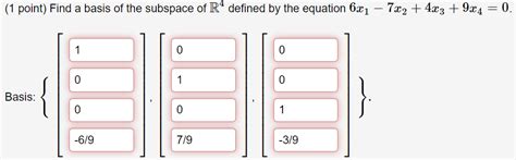 solved find a basis of the subspace of r4 defined by the