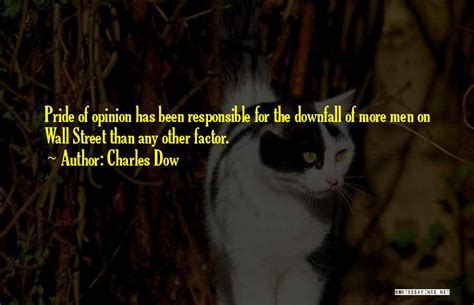 Top 24 Downfall Of Pride Quotes And Sayings