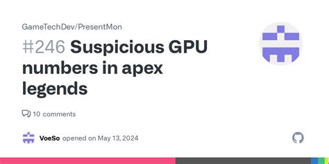 suspicious gpu numbers in apex legends · issue 246 · gametechdev