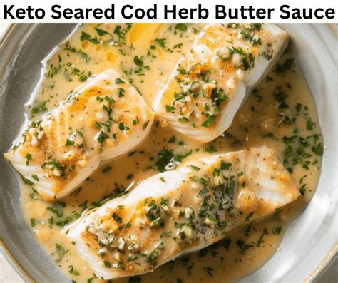 Keto Seared Cod Keto Recipes