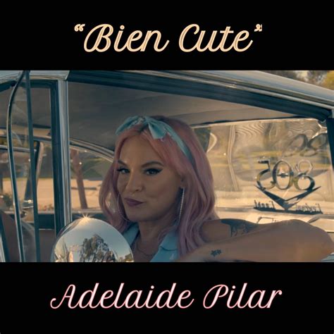 ‎bien Cute Single By Adelaide Pilar On Apple Music