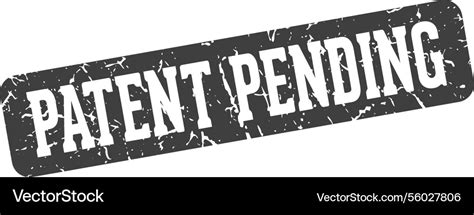 Patent Pending Rectangular Sign Patent Pending Vector Image