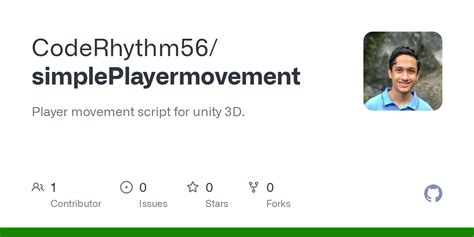 Github Coderhythm Simpleplayermovement Player Movement Script For