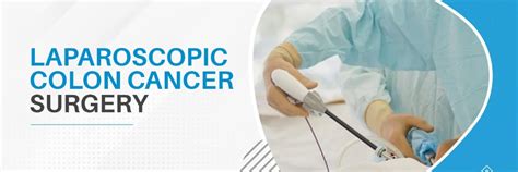 Laparoscopic Colon Cancer Surgery Dr Rahul Mahadar