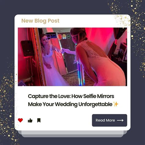 Capture The Love How Selfie Mirrors Make Your Wedding Unforgettable