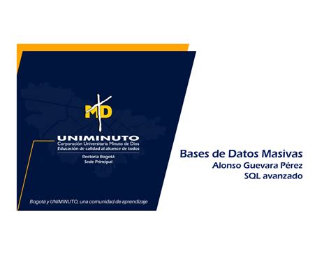 1bdm Sql Avanzado Corte I Bases De Datos Masivas Alonso Guevara