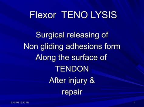 Flexor Tenolysis By Dr Ga Ppt