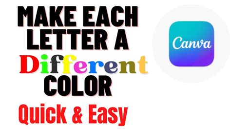 HOW TO MAKE EACH LETTER A DIFFERENT COLOR IN CANVA YouTube