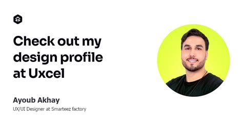 Ayoub Akhay Uxui Designer Uxcel