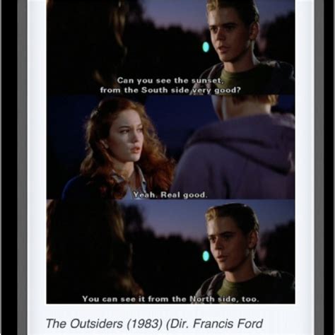 The Outsiders One Of My Favorite Moviess The Outsiders Quotes