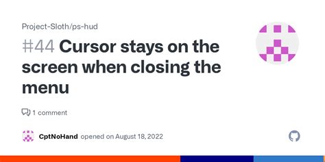 Cursor Stays On The Screen When Closing The Menu · Issue 44 · Project Slothps Hud · Github
