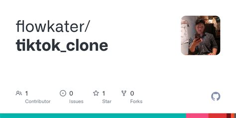 GitHub Flowkater Tiktok Clone